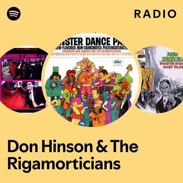 Don Hinson & The Rigamorticians Radio - playlist by Spotify | Spotify