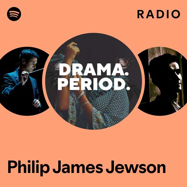 Philip James Jewson Radio - playlist by Spotify | Spotify