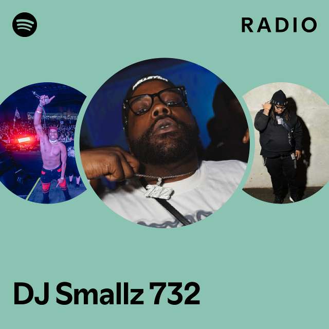 DJ Smallz 732 Radio - playlist by Spotify | Spotify