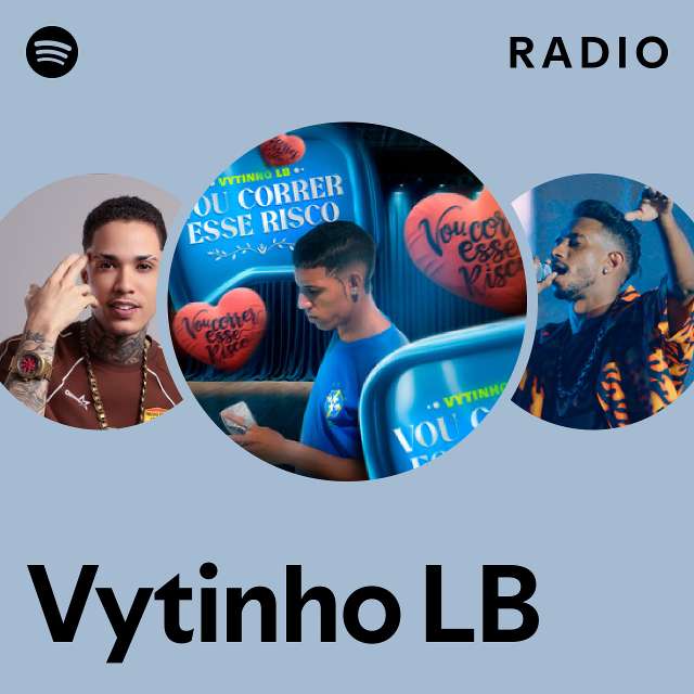 Vytinho LB Radio - playlist by Spotify | Spotify