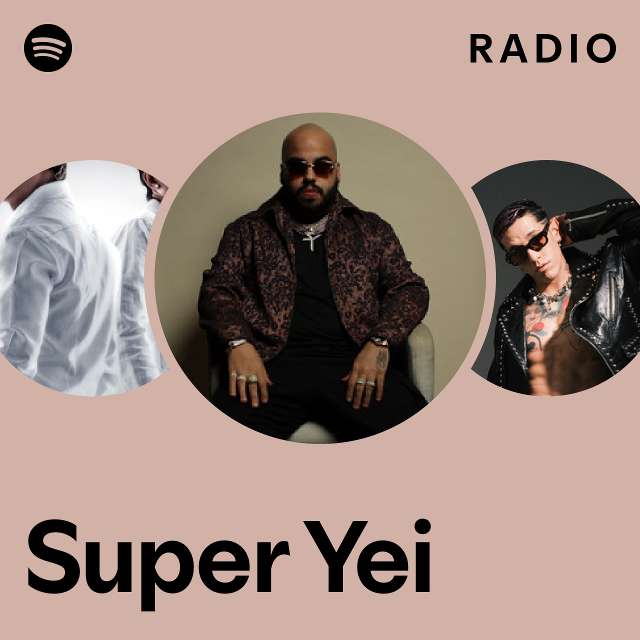 Super Yei Radio - playlist by Spotify | Spotify