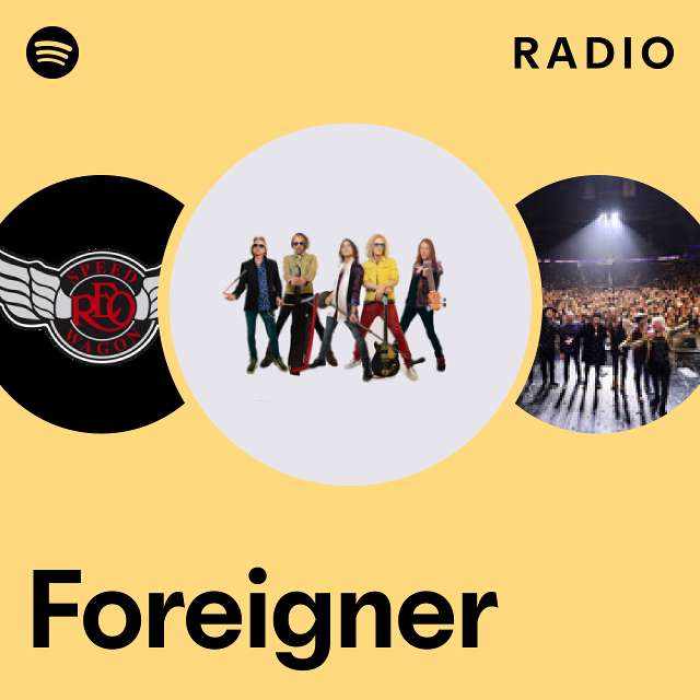 Foreigner Radio - playlist by Spotify | Spotify