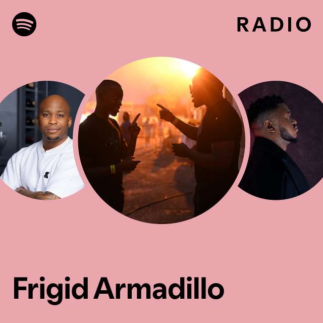Frigid Armadillo Radio - playlist by Spotify | Spotify