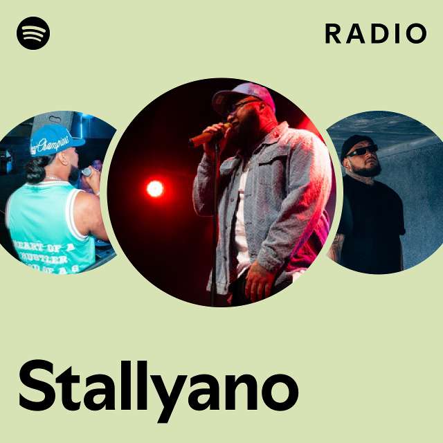 Stallyano Radio - playlist by Spotify | Spotify