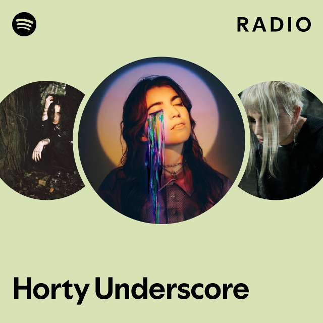 Horty Underscore Radio - playlist by Spotify | Spotify