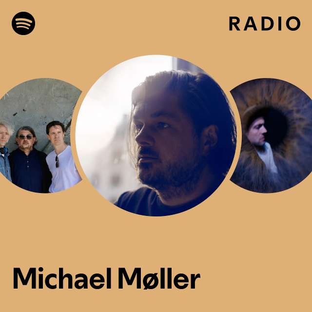 Michael Møller Radio - playlist by Spotify | Spotify