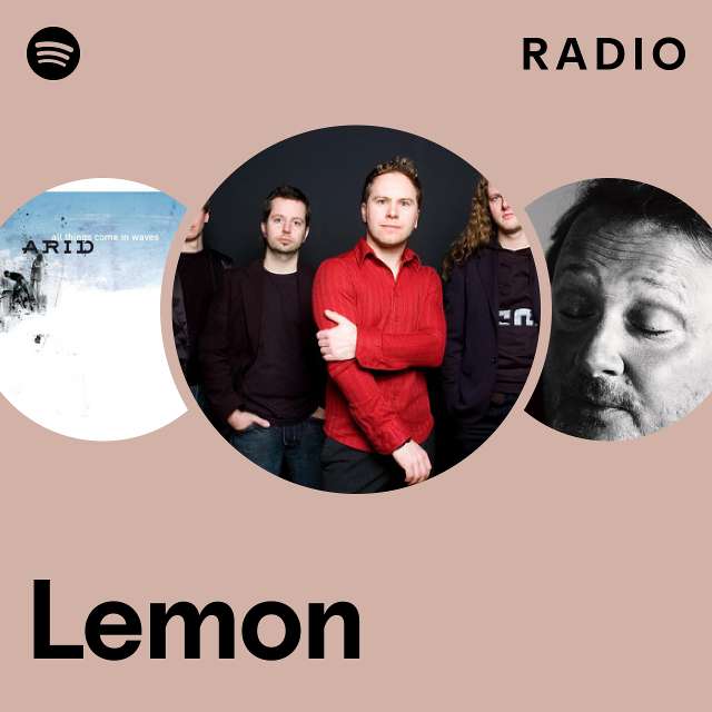 Lemon Radio - playlist by Spotify | Spotify