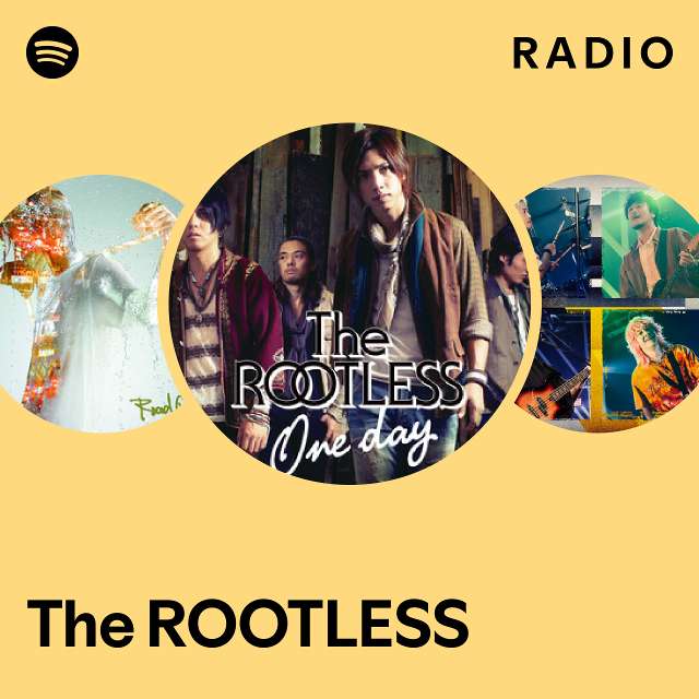 The ROOTLESS Radio - playlist by Spotify | Spotify