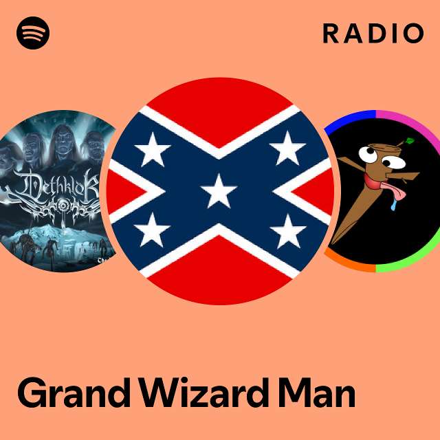 Grand Wizard Man Radio - playlist by Spotify | Spotify