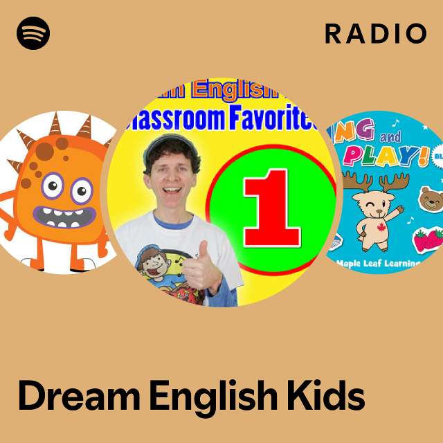 Dream English Kids Radio - playlist by Spotify | Spotify