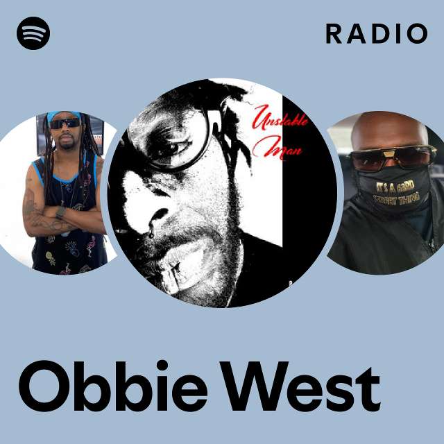 Obbie West Radio - playlist by Spotify | Spotify