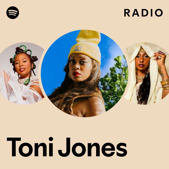Toni Jones Radio - playlist by Spotify | Spotify
