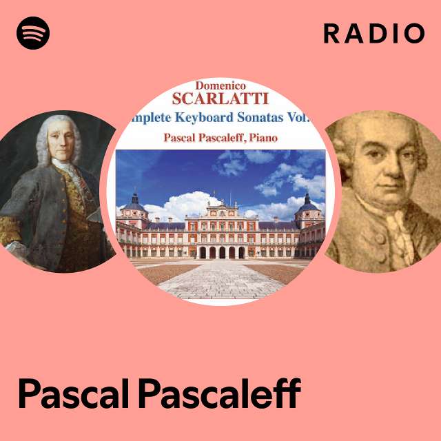 Pascal Pascaleff Radio - playlist by Spotify | Spotify