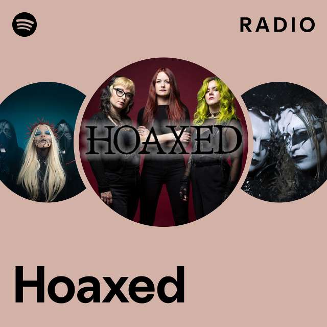 Hoaxed Radio - playlist by Spotify | Spotify
