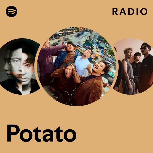 Potato Radio - playlist by Spotify | Spotify