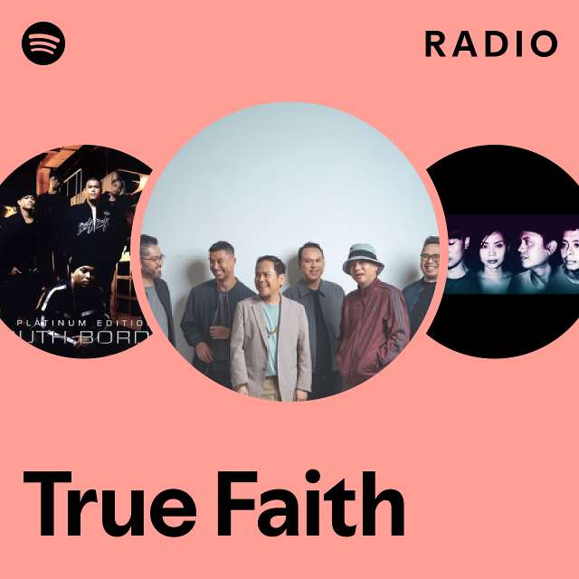 True Faith Radio - playlist by Spotify | Spotify