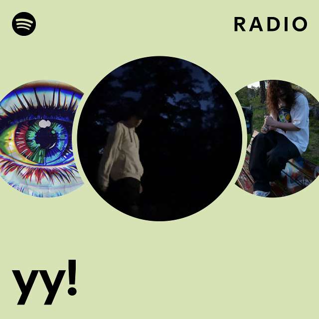 yy! Radio - playlist by Spotify | Spotify