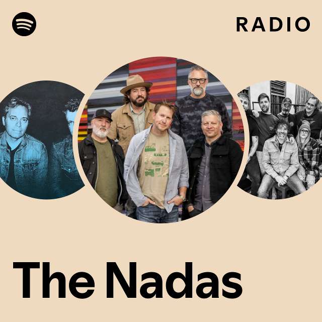 The Nadas Radio - playlist by Spotify | Spotify