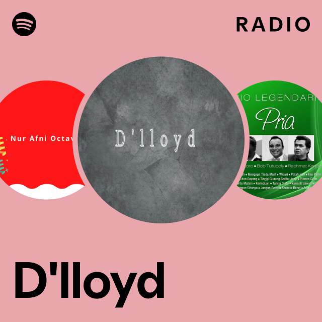D'lloyd Radio - playlist by Spotify | Spotify