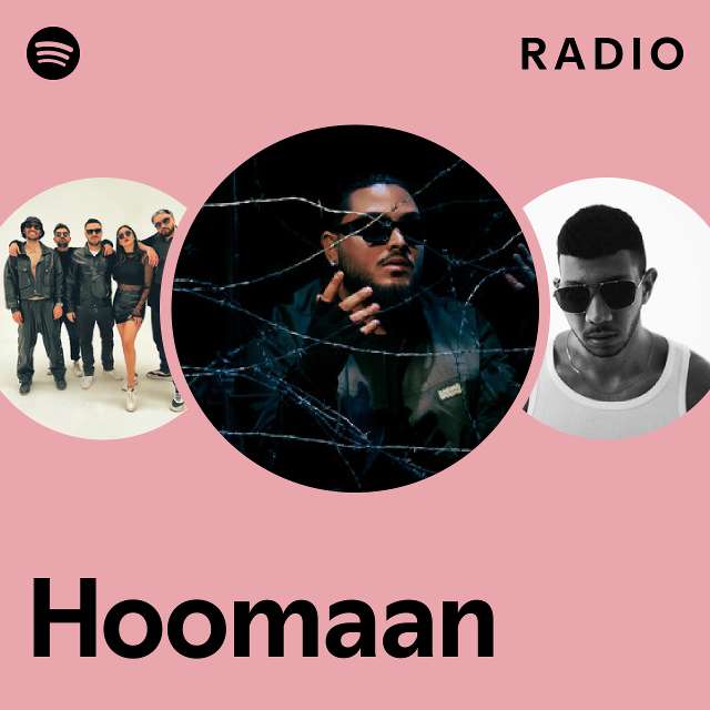 Hoomaan Radio - playlist by Spotify | Spotify