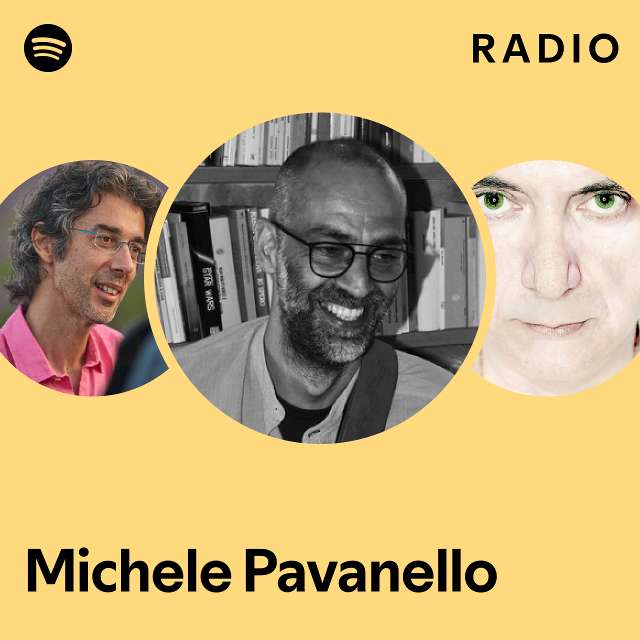 Michele Pavanello Radio - playlist by Spotify | Spotify