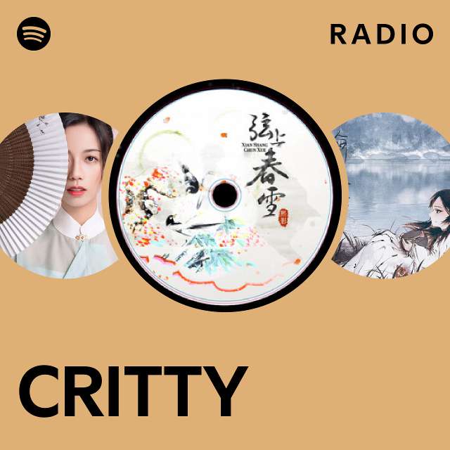 CRITTY Radio - playlist by Spotify | Spotify