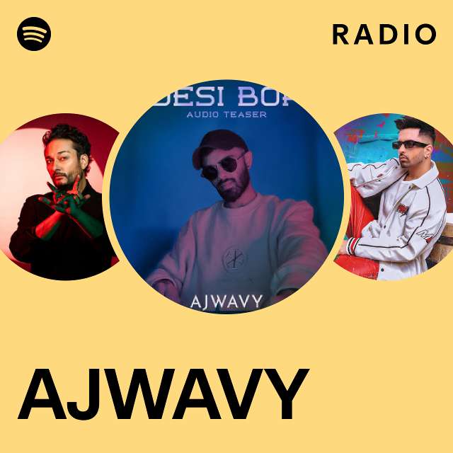 AJWAVY Radio - playlist by Spotify | Spotify