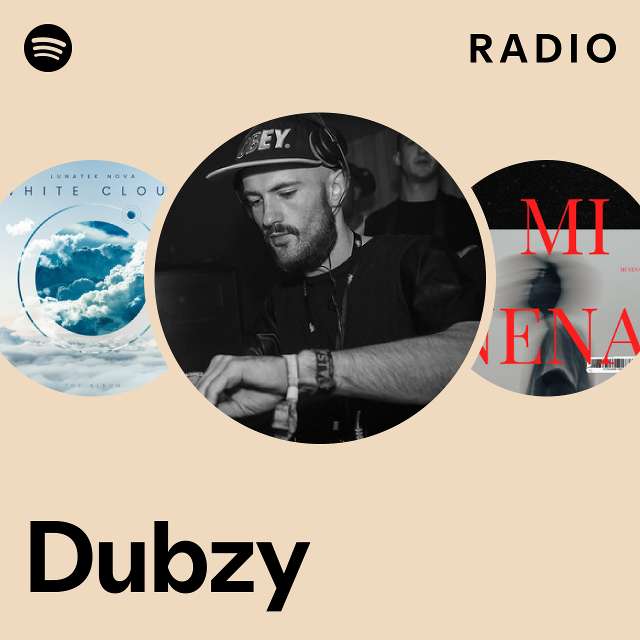 Dubzy Radio - playlist by Spotify | Spotify