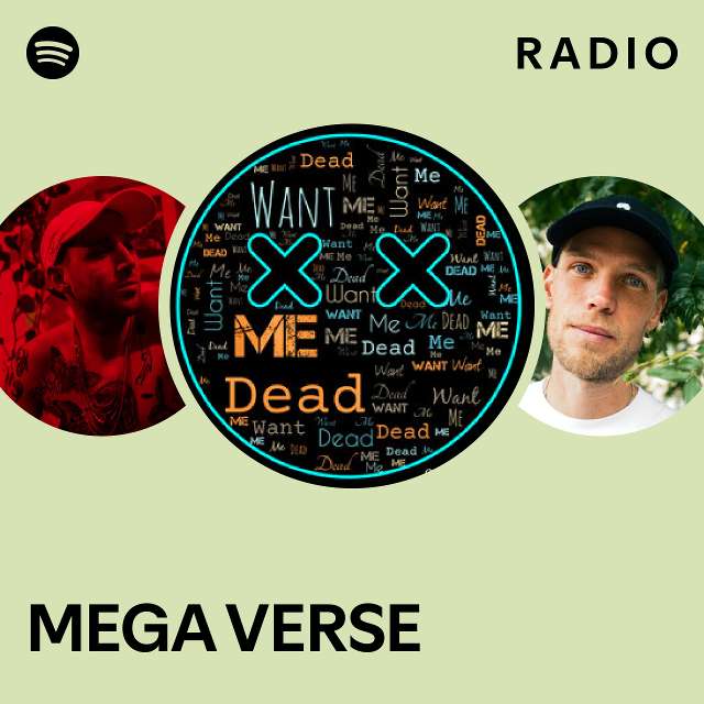 MEGA VERSE Radio - playlist by Spotify | Spotify