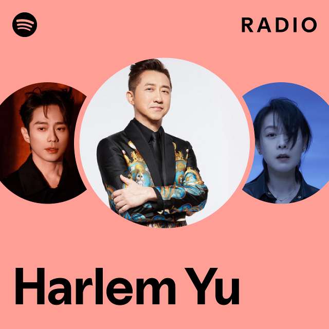 Harlem Yu Radio - playlist by Spotify | Spotify