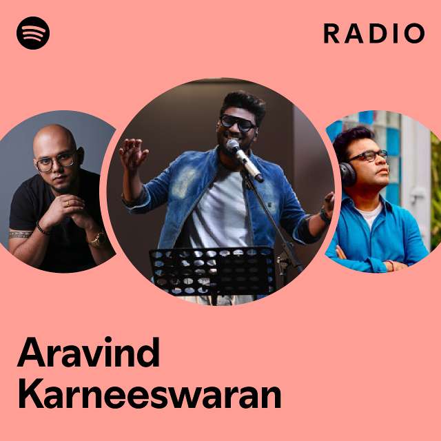 Aravind Karneeswaran Radio - playlist by Spotify | Spotify