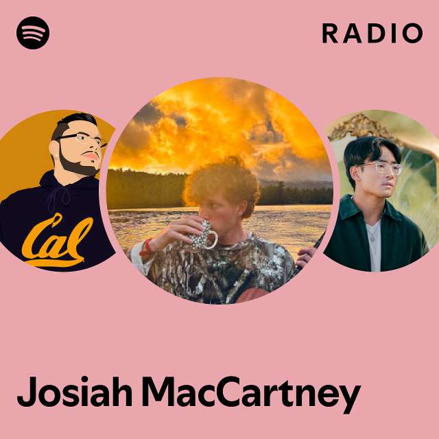 Josiah MacCartney Radio - playlist by Spotify | Spotify