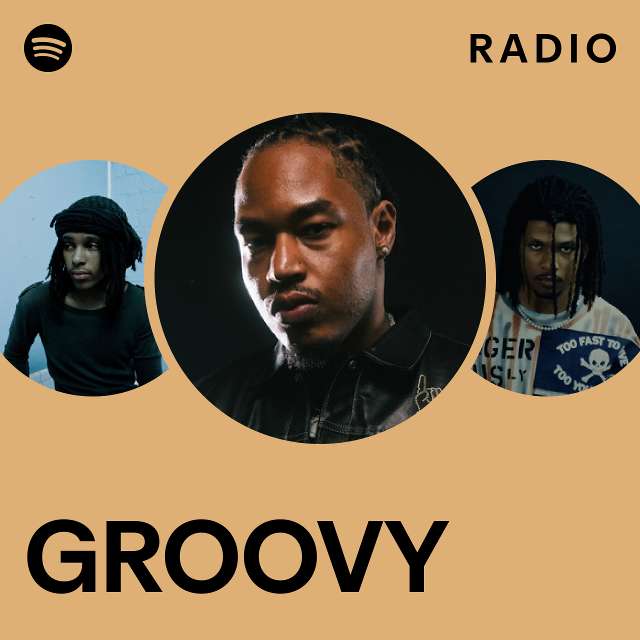GROOVY Radio - playlist by Spotify | Spotify