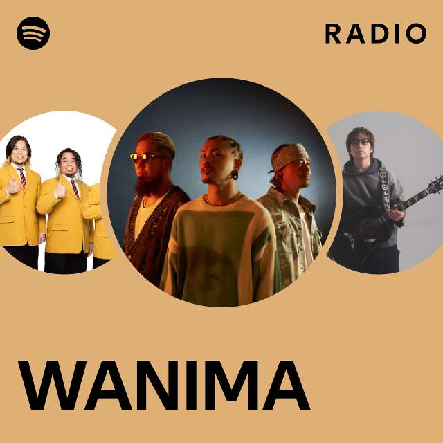 WANIMA Radio - playlist by Spotify | Spotify