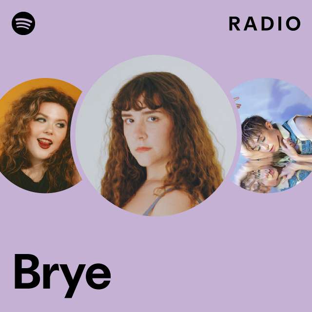 Brye Radio - playlist by Spotify | Spotify