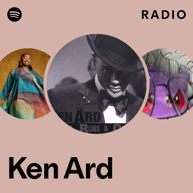 Ken Ard Radio - playlist by Spotify | Spotify