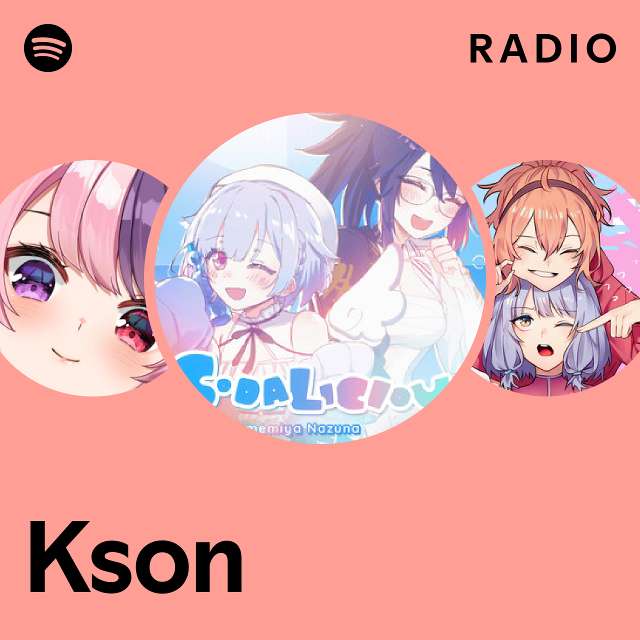 Kson Radio - playlist by Spotify | Spotify