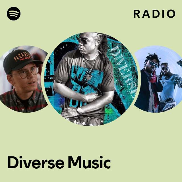 Diverse Music Radio - playlist by Spotify | Spotify