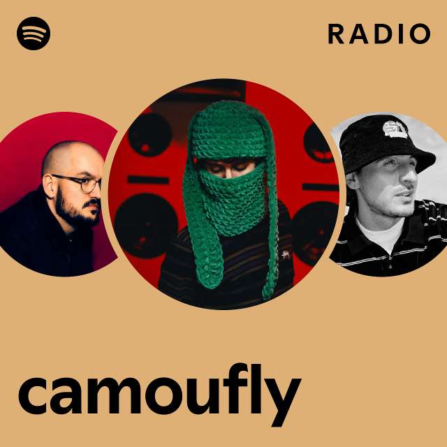 camoufly Radio - playlist by Spotify | Spotify
