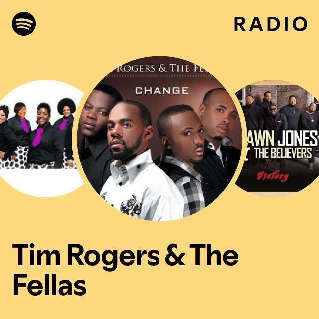Tim Rogers & The Fellas Radio - playlist by Spotify | Spotify