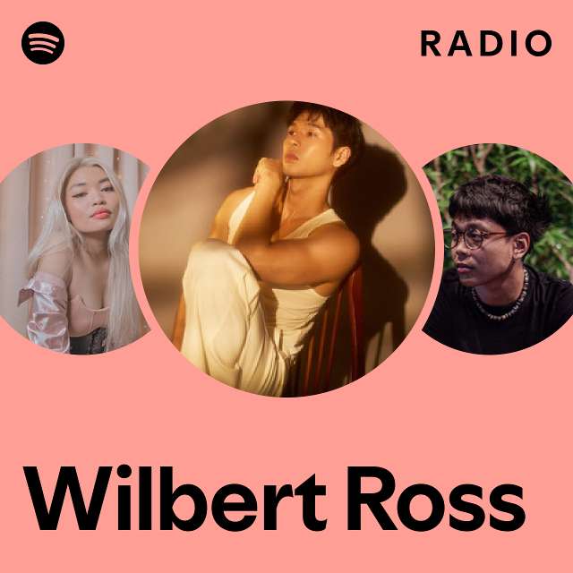 Wilbert Ross Radio - playlist by Spotify | Spotify