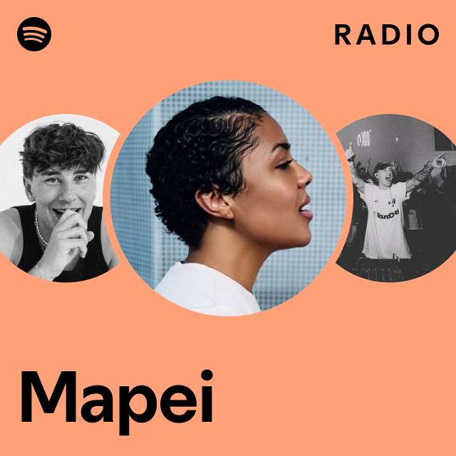 Mapei Radio - playlist by Spotify | Spotify