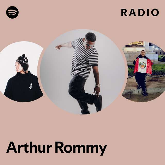 Arthur Rommy Radio - playlist by Spotify | Spotify