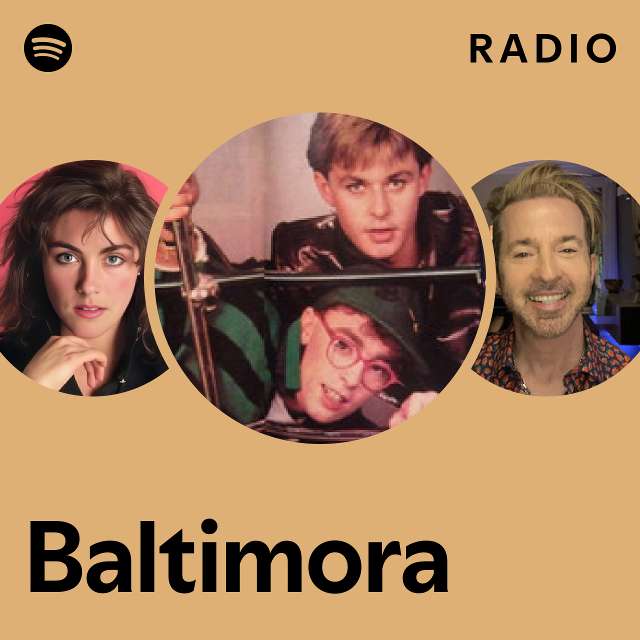 Baltimora Radio - playlist by Spotify | Spotify