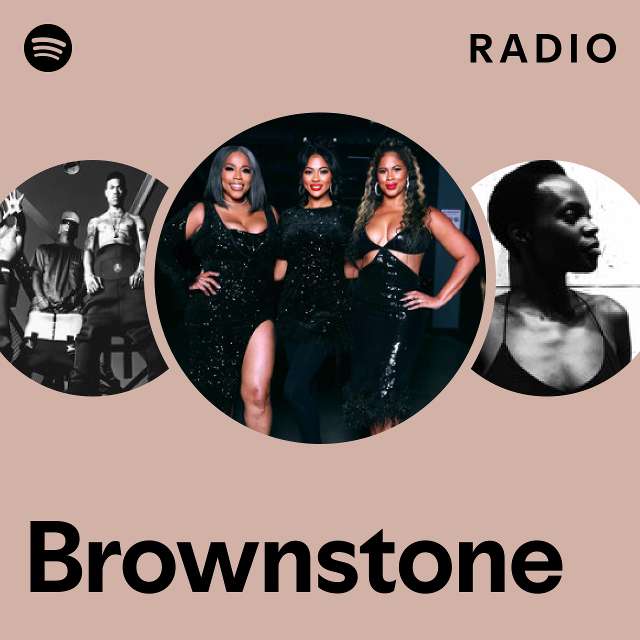 Brownstone Radio - playlist by Spotify | Spotify