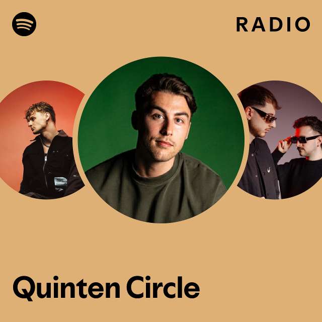 Quinten Circle Radio - playlist by Spotify | Spotify