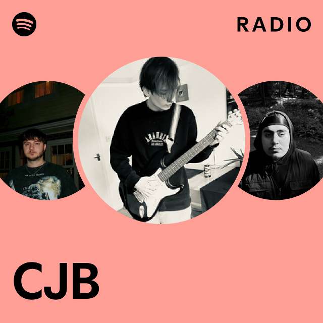 CJB Radio - playlist by Spotify | Spotify