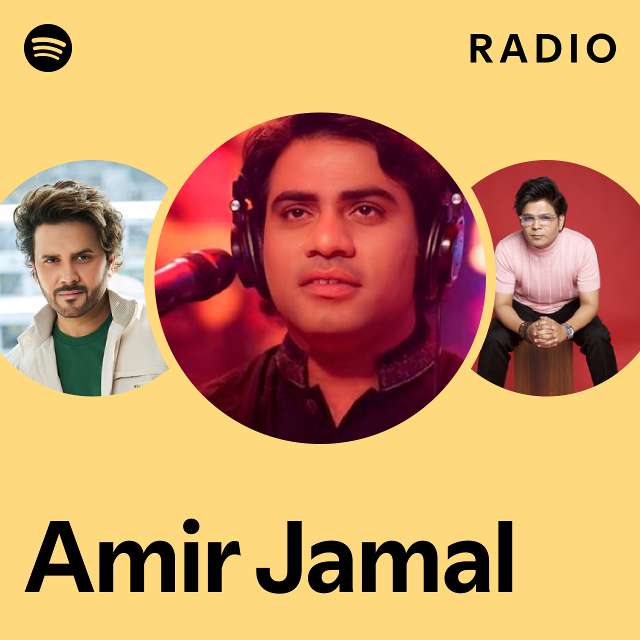 Amir Jamal Radio - playlist by Spotify | Spotify