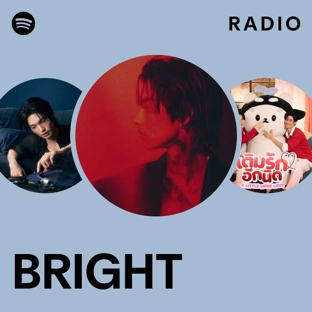 BRIGHT Radio - playlist by Spotify | Spotify