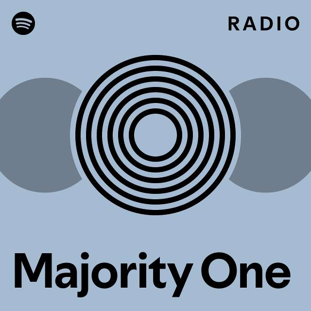 Majority One Radio - playlist by Spotify | Spotify